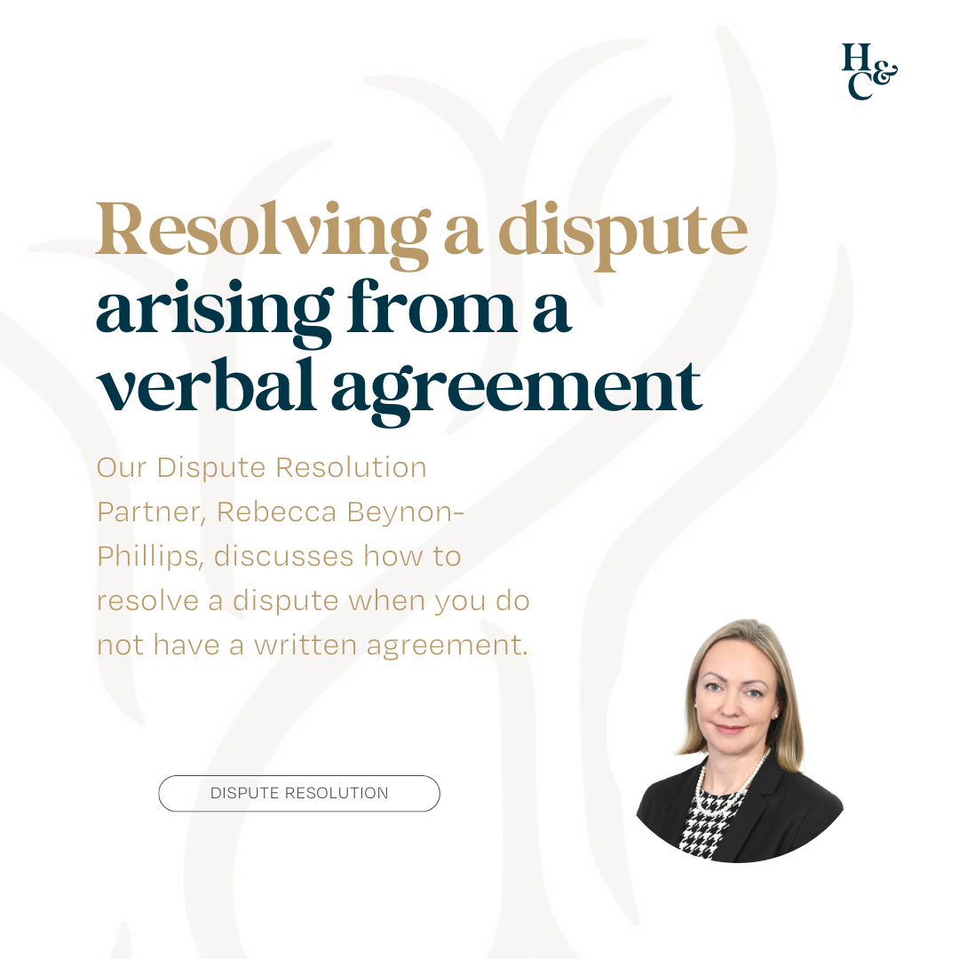 Resolving a dispute arising from a verbal agreement - Hunt & Coombs ...